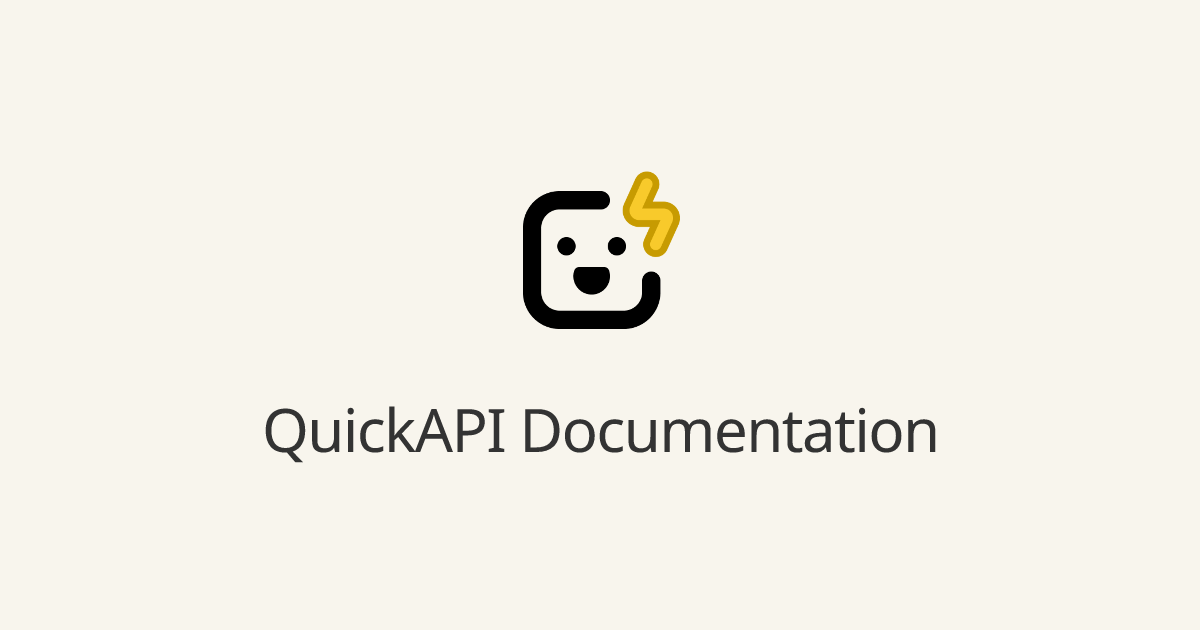 QuickAPI Documentation